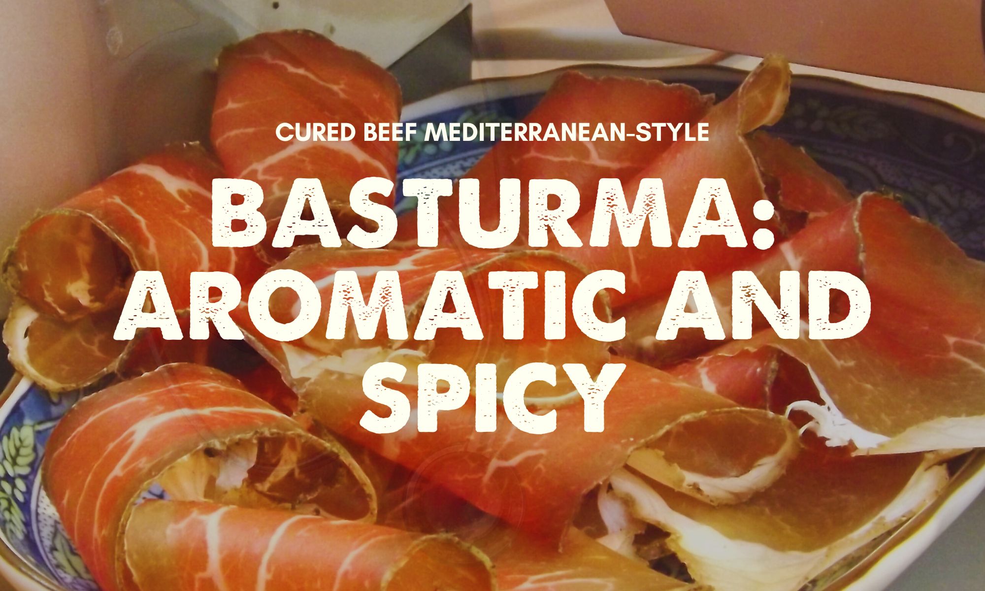 Basturma: Aromatic, Spicy Mediterranean Cured Beef – UMAi Dry