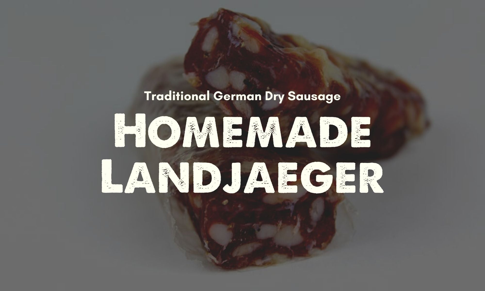 Landjaeger Sausage Recipe – UMAi Dry
